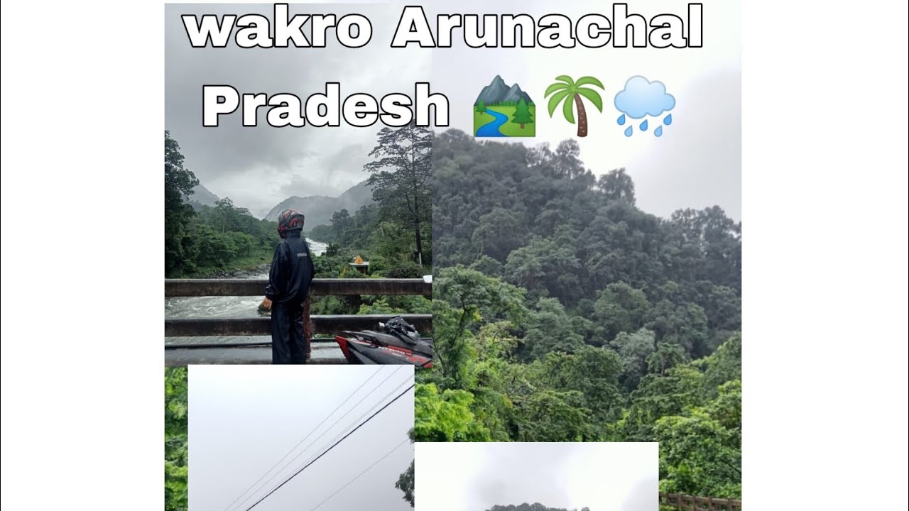 wakro Arunachal Pradesh 🏞️🌧️🙌|vvlog |Alisha gurung | #nature #vlog # ...