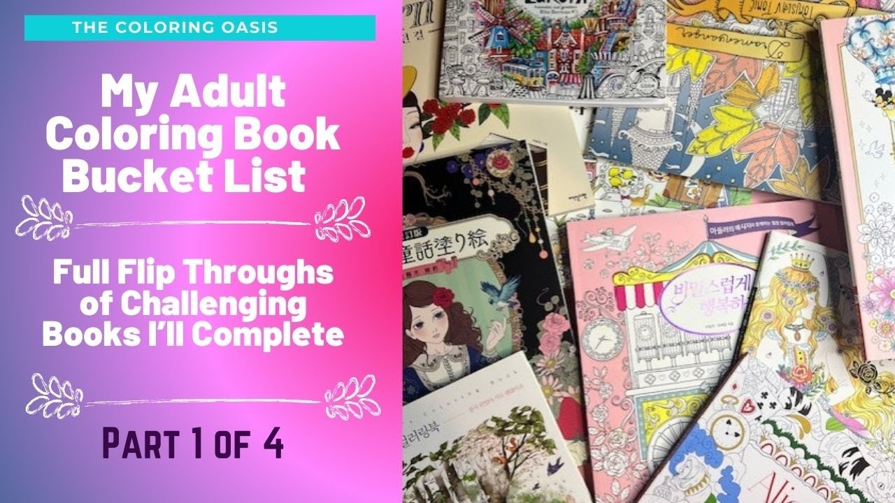 My Adult Coloring Book Bucket List Goal | Flip Throughs of 50 Books I ...