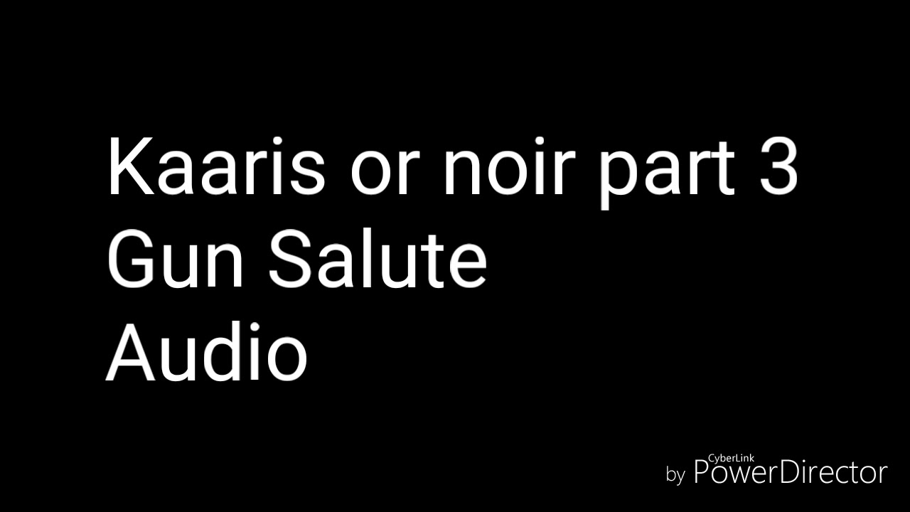 {OR NOIR PART 3} Kaaris - Gun Salute (Audio) - YouTube