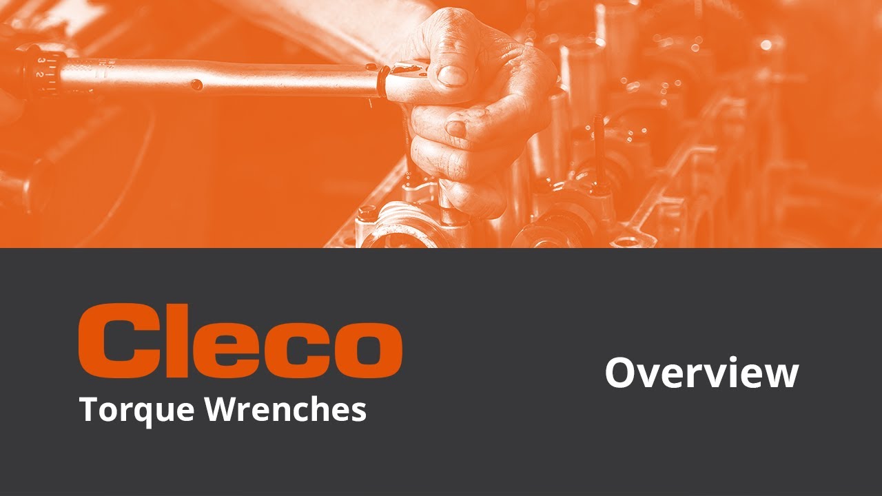 Cleco Torque Wrenches - Overview - YouTube