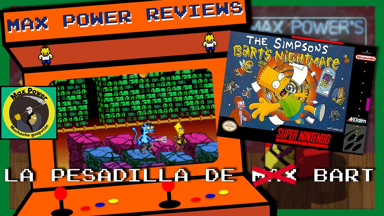 Max Power Reviews: La pesadilla de Bart - YouTube