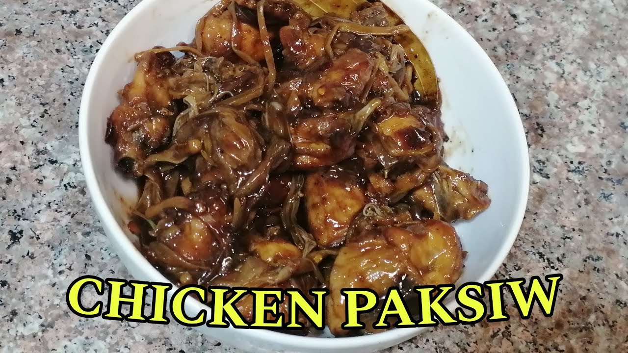 CHICKEN PAKSIW| EASY HOME-STYLE CHICKEN PAKSIW RECIPE| BOY DUBAI ...