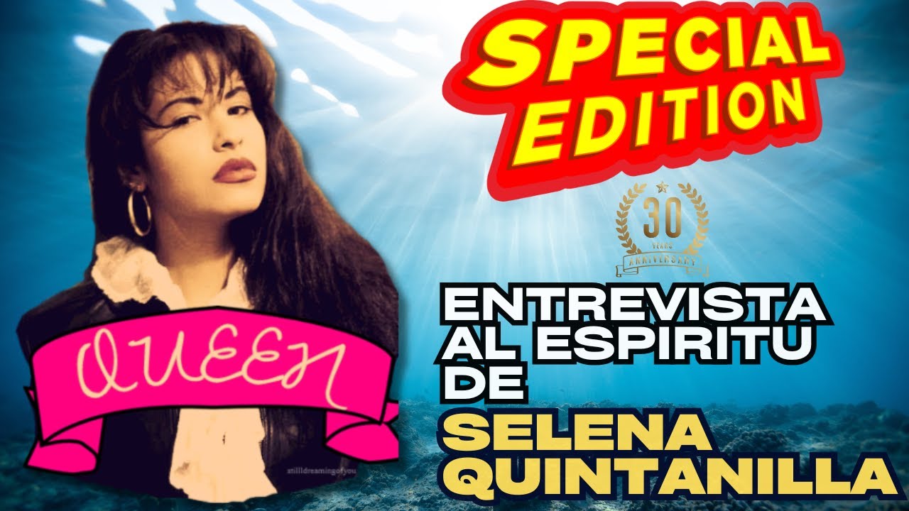 🎤👻 Entrevista al Espíritu de Selena Quintanilla | 30 Años Después de su ...