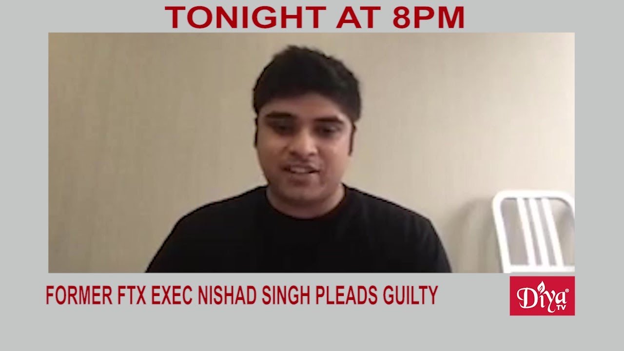 Former FTX exec Nishad Singh pleads guilty | Diya TV News - YouTube