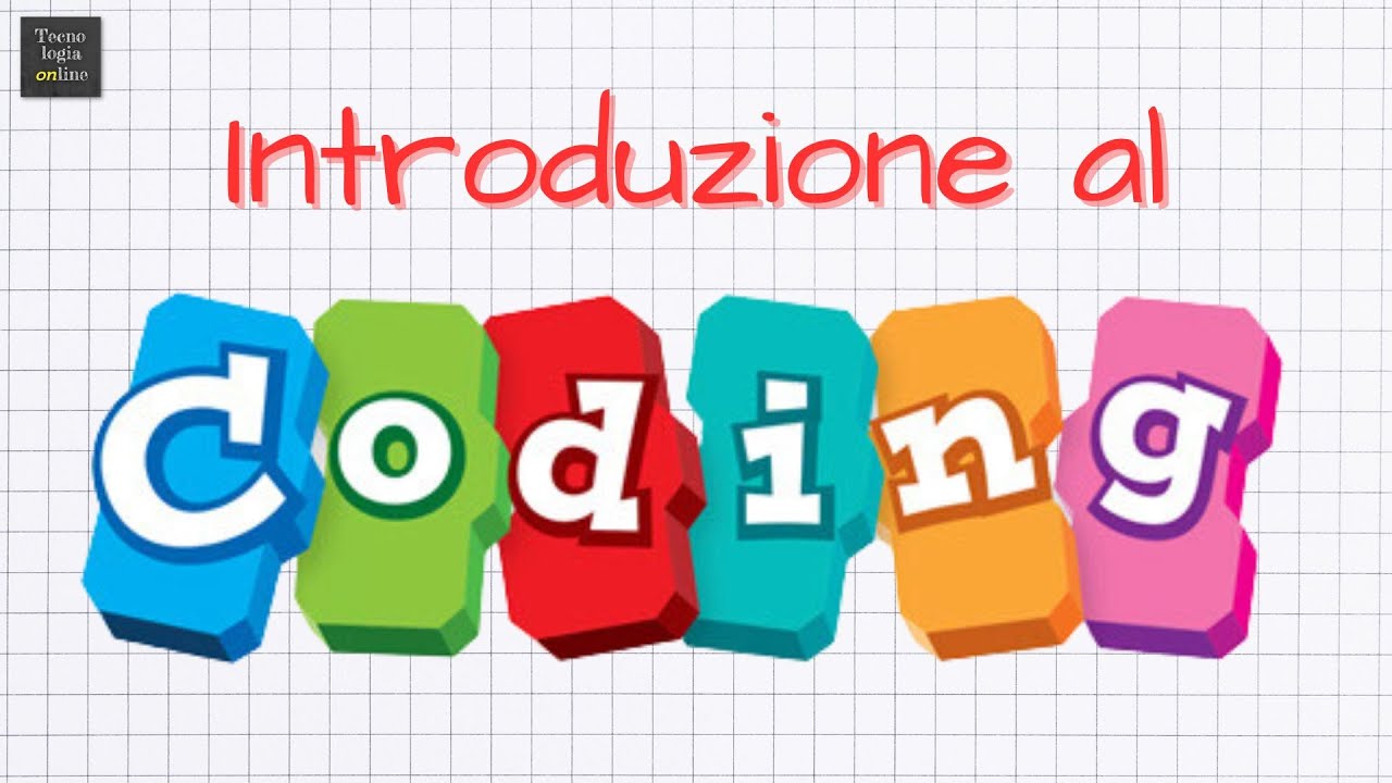 Introduzione Al Coding Youtube