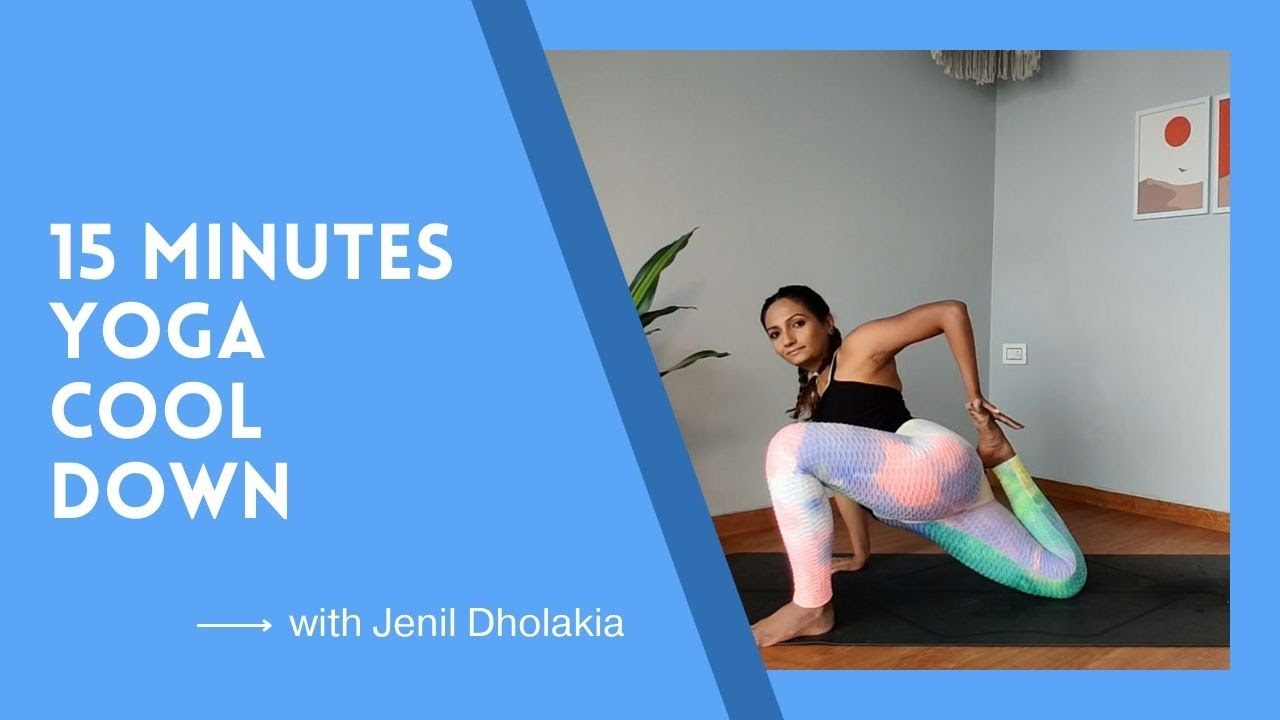 15 Minutes Cool Down Yoga | Post Workout Cool Down | Cool Down ...
