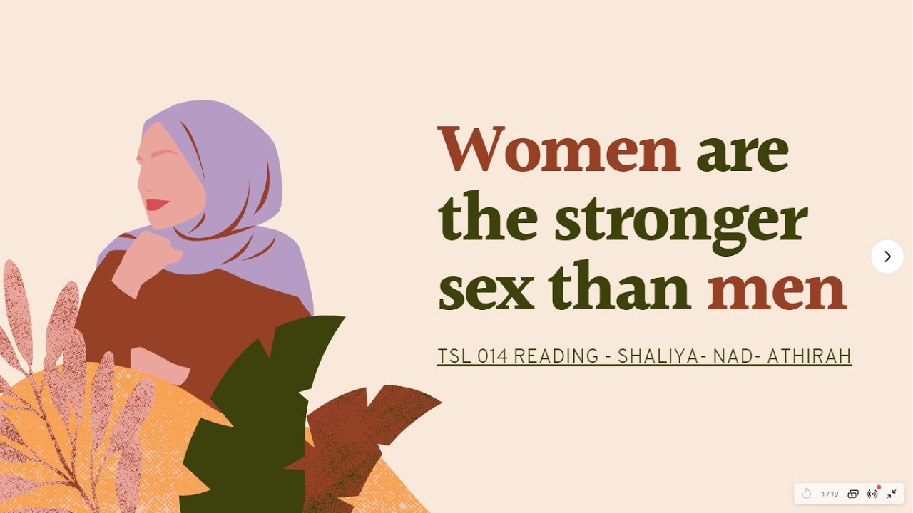 Women Are The Stronger Sex Than Men Reading Assignment Youtube