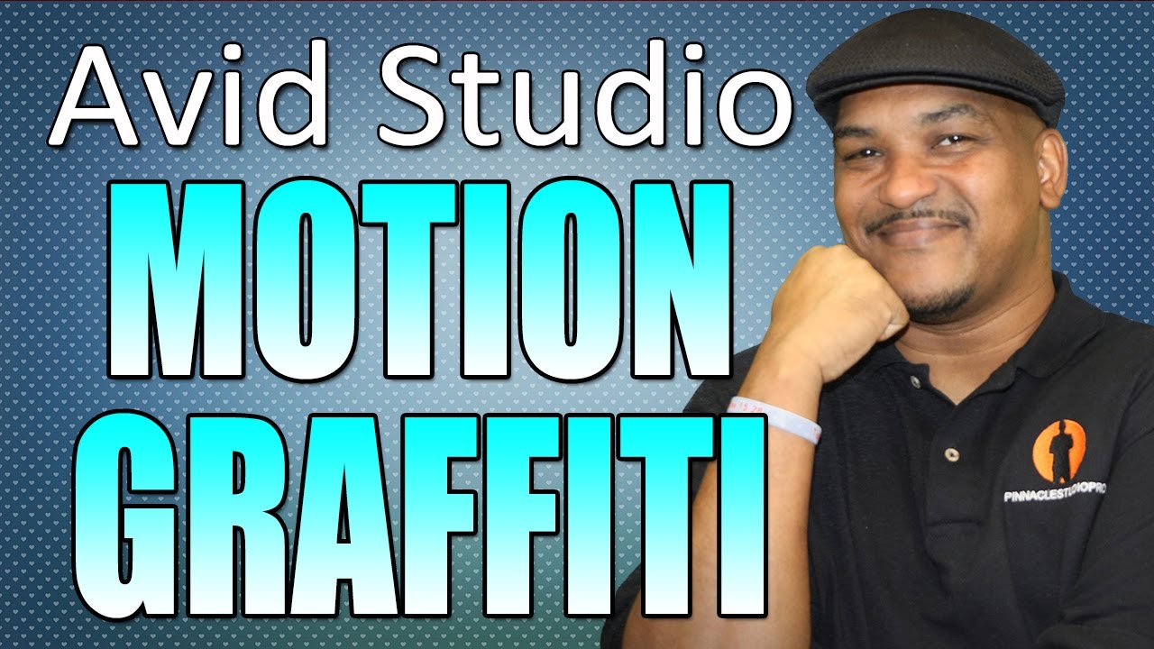Avid Studio & Pinnacle Studio 16 - Motion Graffiti Tutorial - YouTube