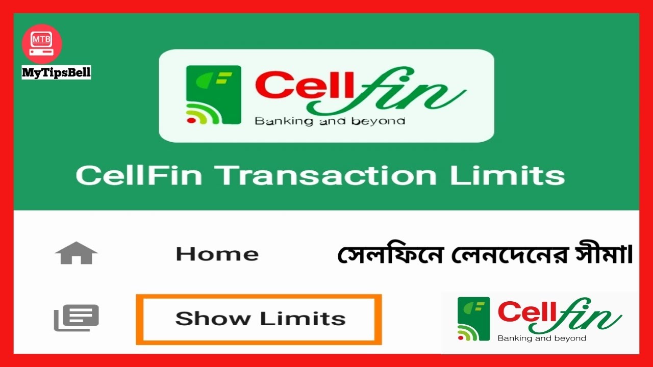 CellFin Transaction Limits I সেলফিনে লেনদেনের সীমা I Transaction I ...