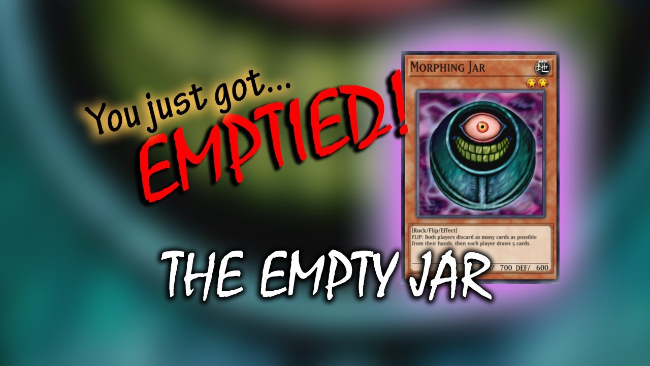 The Empty Jar - Morphing Jar | Yu-Gi-Oh! Master Duel - YouTube