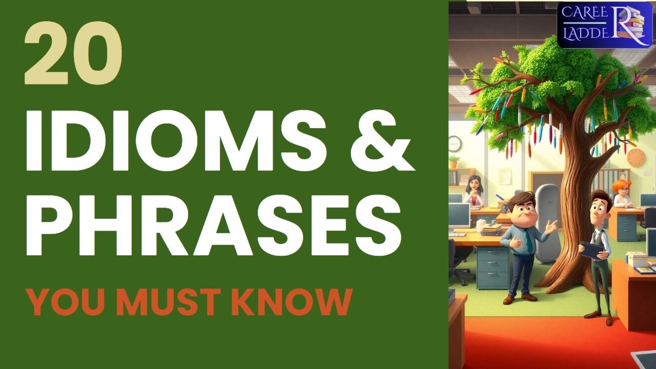 20 Idioms and Phrases You Must Know | Meanings & Examples | Speak ...