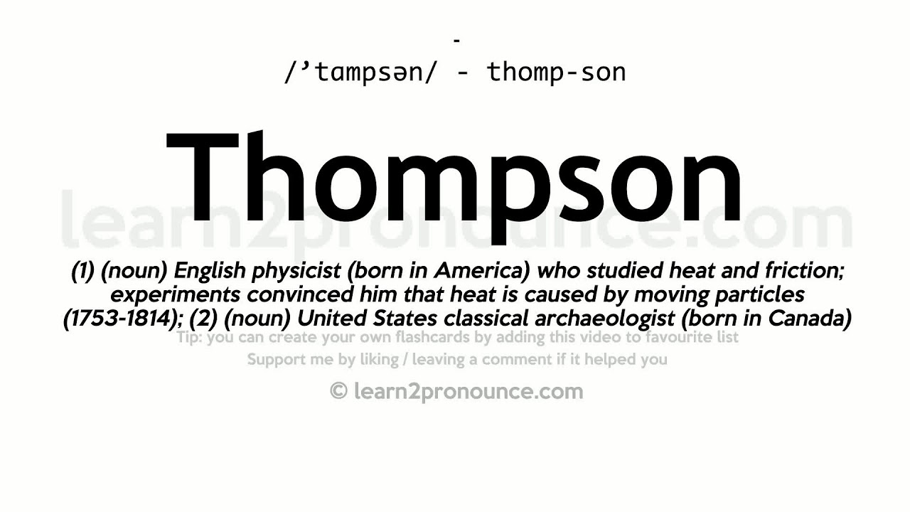 Thompson pronunciation and definition - YouTube