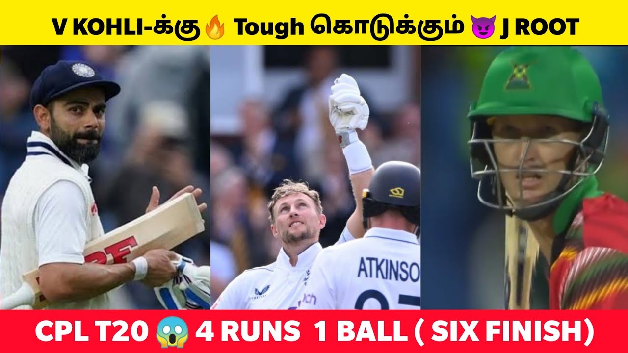 KOHLI- க்கு🔥 tough கொடுக்கும் 😈Joe root century vs SL😱 CPL T20 last ...
