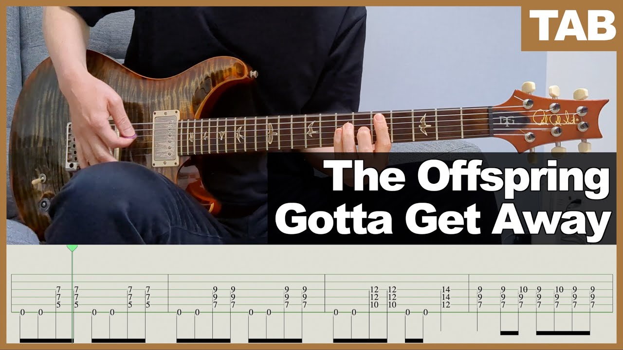 【TAB】The Offspring - Gotta Get Away [GUITAR COVER] by Yuuki-T - YouTube