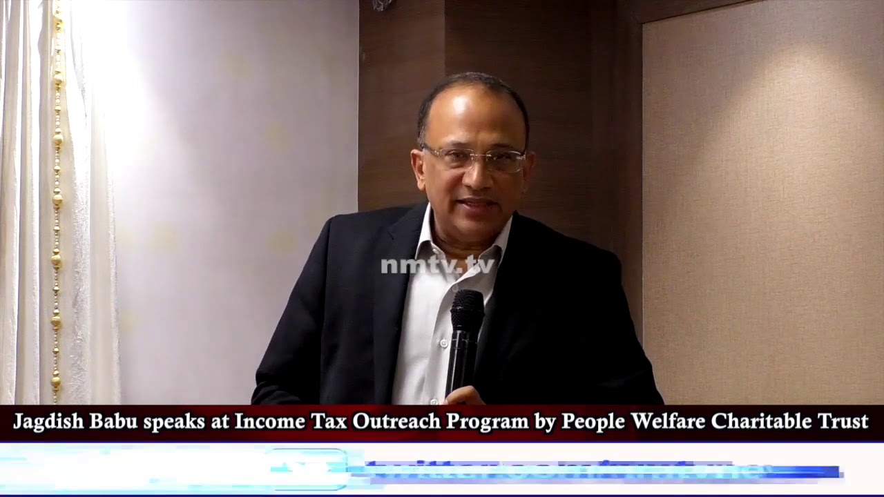 Jagdish Babu speaks at Income Tax Outreach Program by People Welfare ...