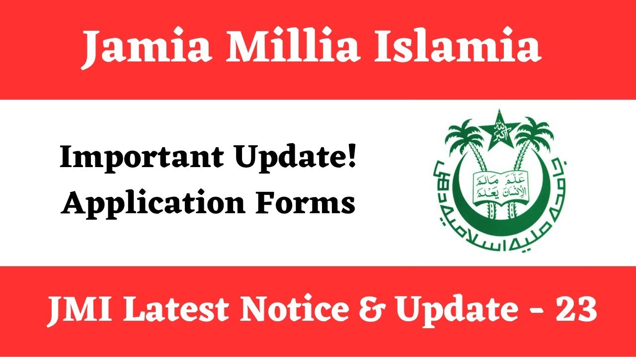Jamia Millia Islamia| JMI Application Forms| Schools & University ...