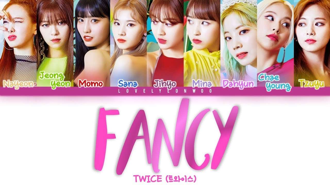 TWICE (트와이스) – FANCY Lyrics (Color Coded Han/Rom/Eng) - YouTube