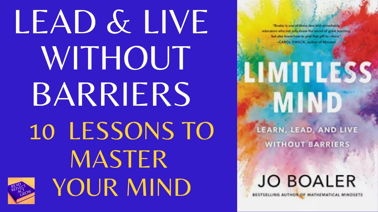 Limitless Mind (Detailed Book Summary) by Jo Boaler - YouTube