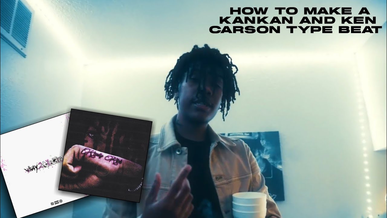 HOW TO MAKE A KANKAN AND KEN CARSON TYPE BEAT ON FL STUDIO MOBILE ...