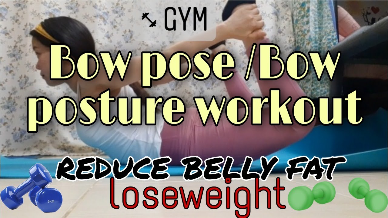 how to Bow pose/bow posture workout - YouTube