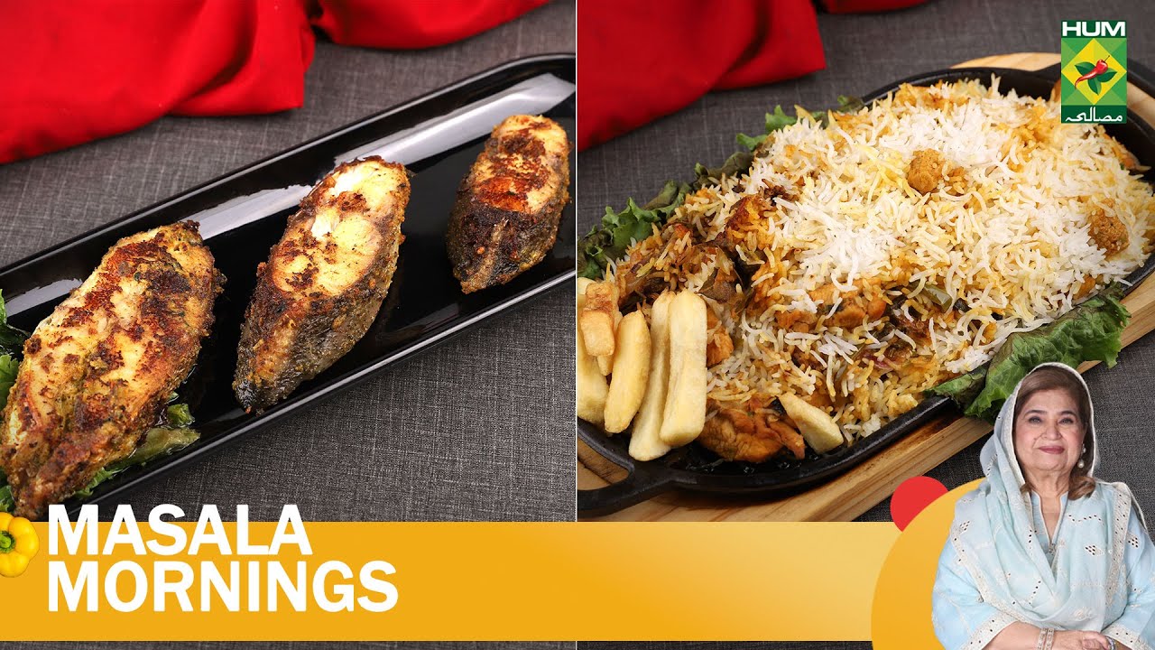Sizzler Biryani & Lasooni Fish Tikka | Masala Mornings | Chef Shireen ...