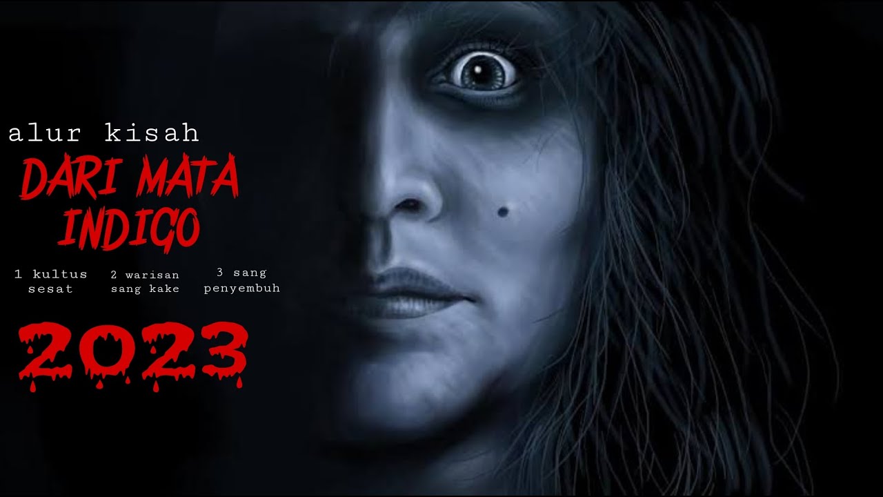 kisah SEREM DARI MATA INDIGO kisah nyata 2023 - YouTube