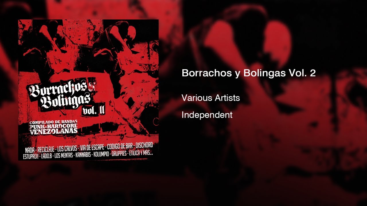Various Artists - Borrachos y Bolingas Vol. 2 (2005) || Full Album ...