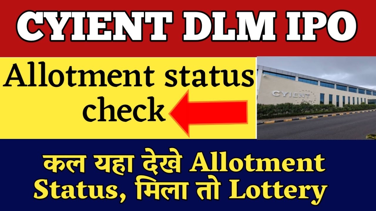 Cyient DLM IPO allotment status | Cyient DLM IPO allotment | Cyient DLM ...