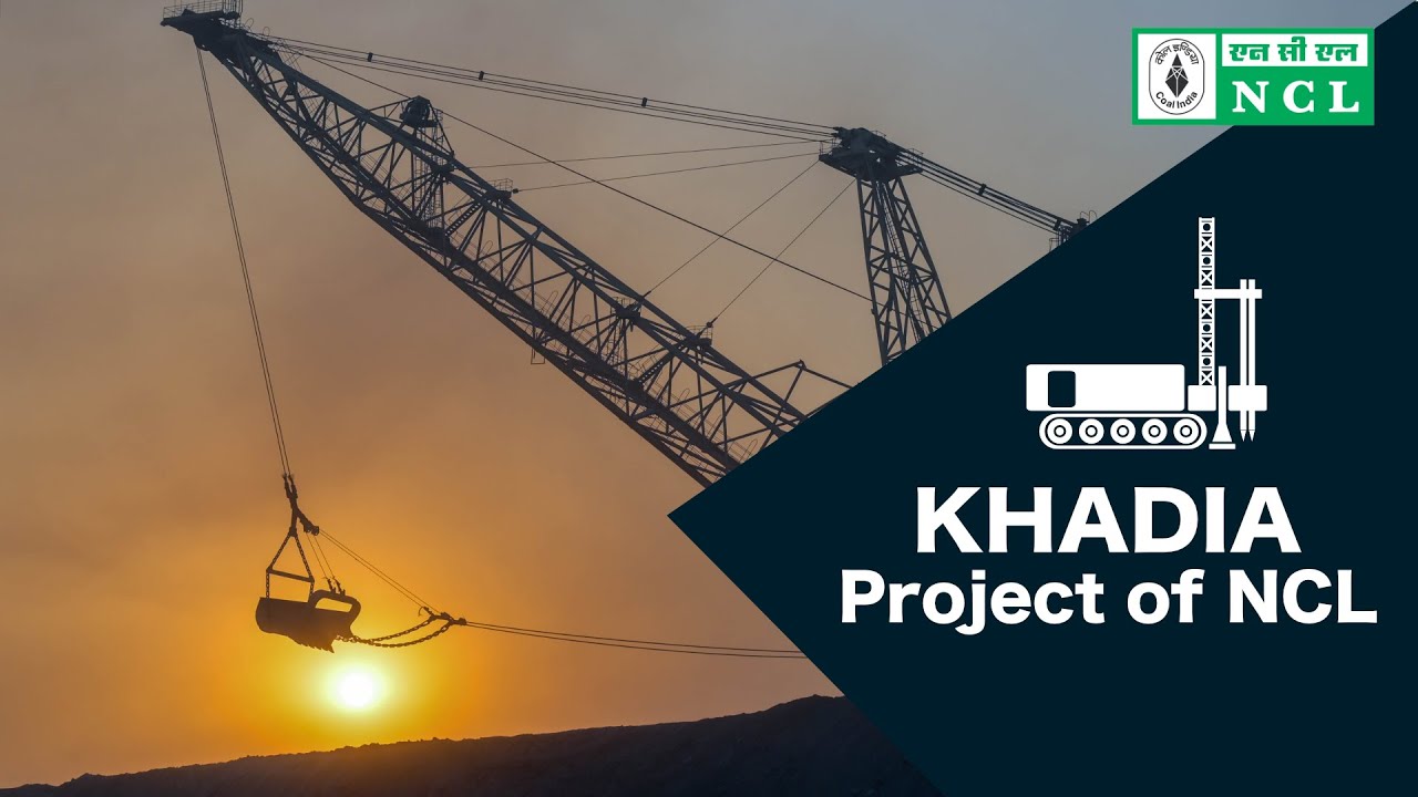 Film on Khadia Open Cast Project of NCL - YouTube