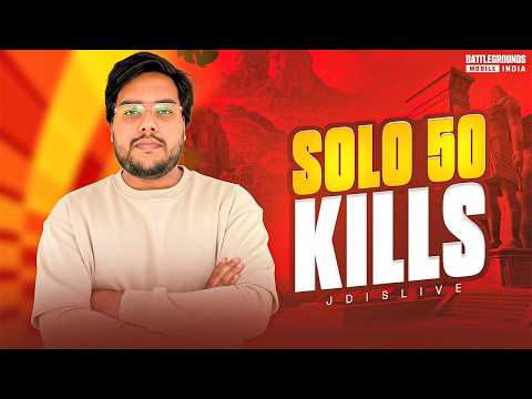 SOLO 50 KILLS HONGE KYA !! | JDisLIVE | #vsall #bgmilive