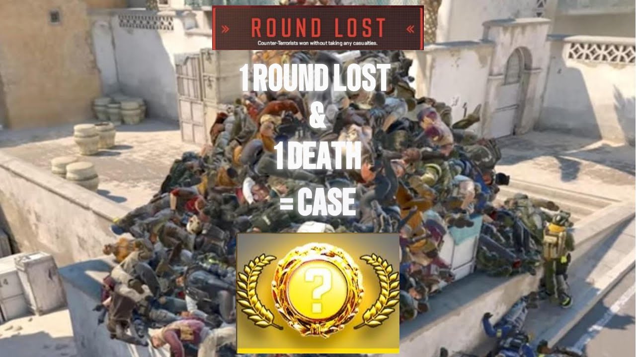 1 ROUND LOST + DEATH = CASE - YouTube