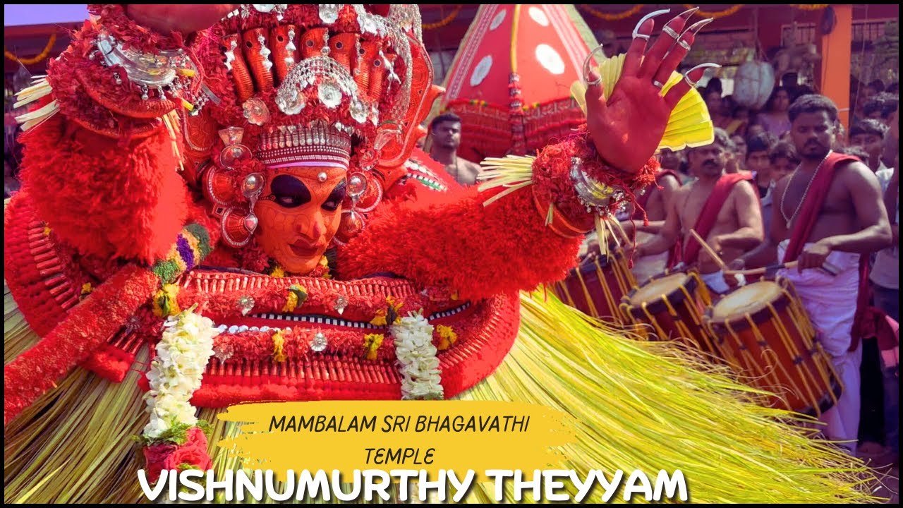 Vishnumurthy Theyyam | Mambalam Sree Bhagavathy Temple #touristmustsee ...