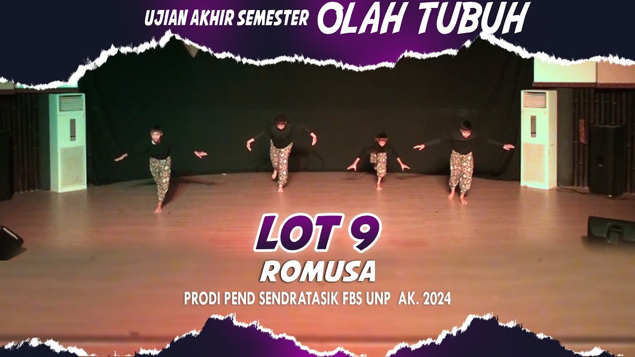 LOT 09 - ROMUSA 🧧 UAS OLAH TUBUH SENDRATASIK UNP AK. 2024 - YouTube