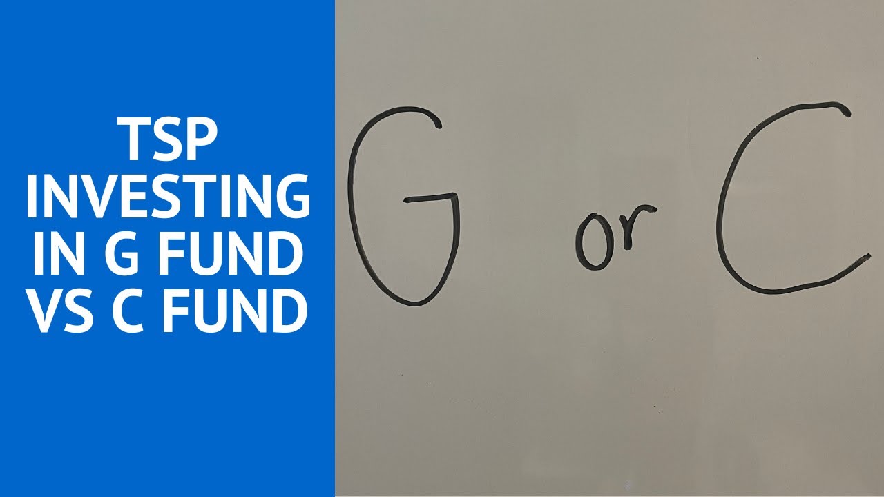 TSP G Fund Of C Fund YouTube TSP G Fund Of C Fund YouTube