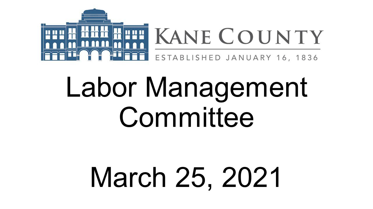 KC Labor Management Committee March 25 2021 - YouTube