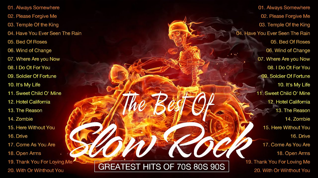 Slow Rock Playlist 80s and 90s Collection - Greatest Slow Rock Ballads ...