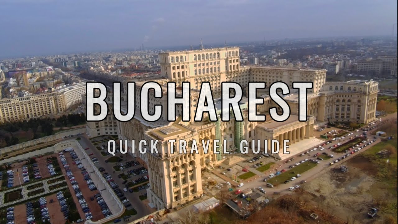 Bucharest travel guide under 3 min - YouTube