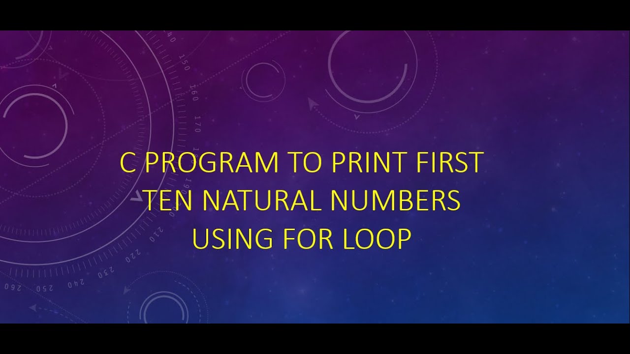 C program to print first ten natural numbers using for loop in Urdu ...