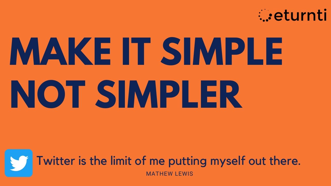 Quick Bytes #24 - Make it Simple Not Simpler. - YouTube