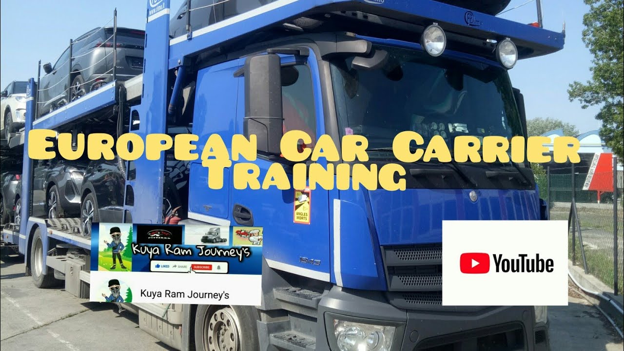 European Car carrier Training - YouTube