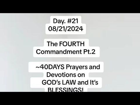 Day.#21 The FOURTH Commandment Pt.2 - YouTube