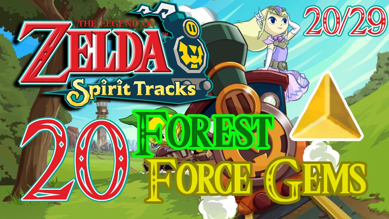 The Legend of Zelda: Spirit Tracks - 20: Forest Force Gems :: Dubbed Story - YouTube