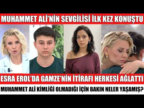 ESRA EROL’DA MUHAMMET ALİ’NİN SEVGİLİSİ İLK KEZ KONUŞTU KİMLİĞİ OLMADIĞI İÇİN BAKIN NE ZORLUK ÇEKMİŞ