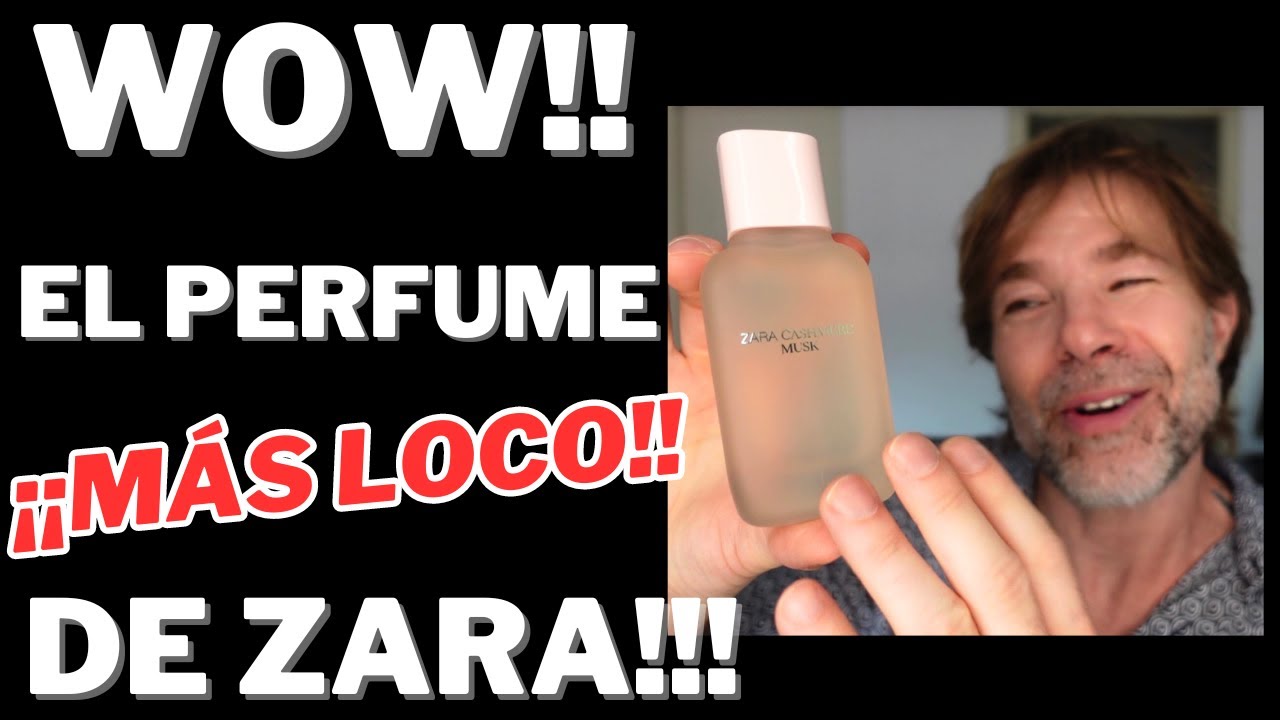 ¡TIENES QUE PROBAR ESTE PERFUME DE ZARA! CASHMERE MUSK 😱 - YouTube
