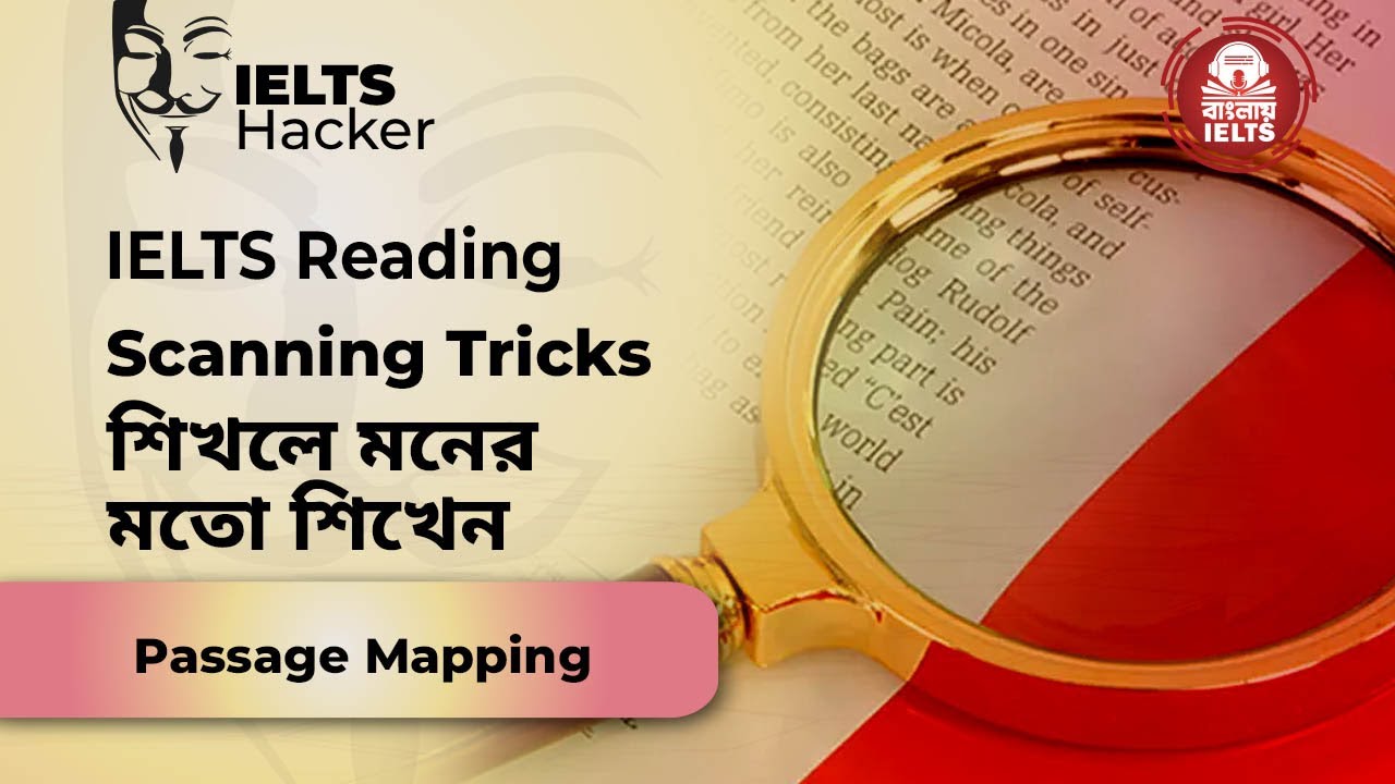 IELTS Reading Scanning Tips And Tricks Passage Mapping YouTube IELTS Reading Scanning Tips And Tricks Passage Mapping YouTube