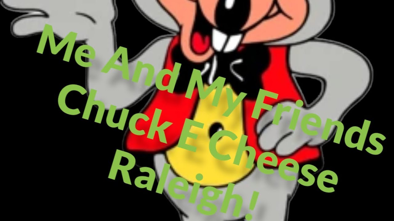 Me And My Friends Chuck E Cheese Raleigh! @cecroadshows6449 As Chuck E ...