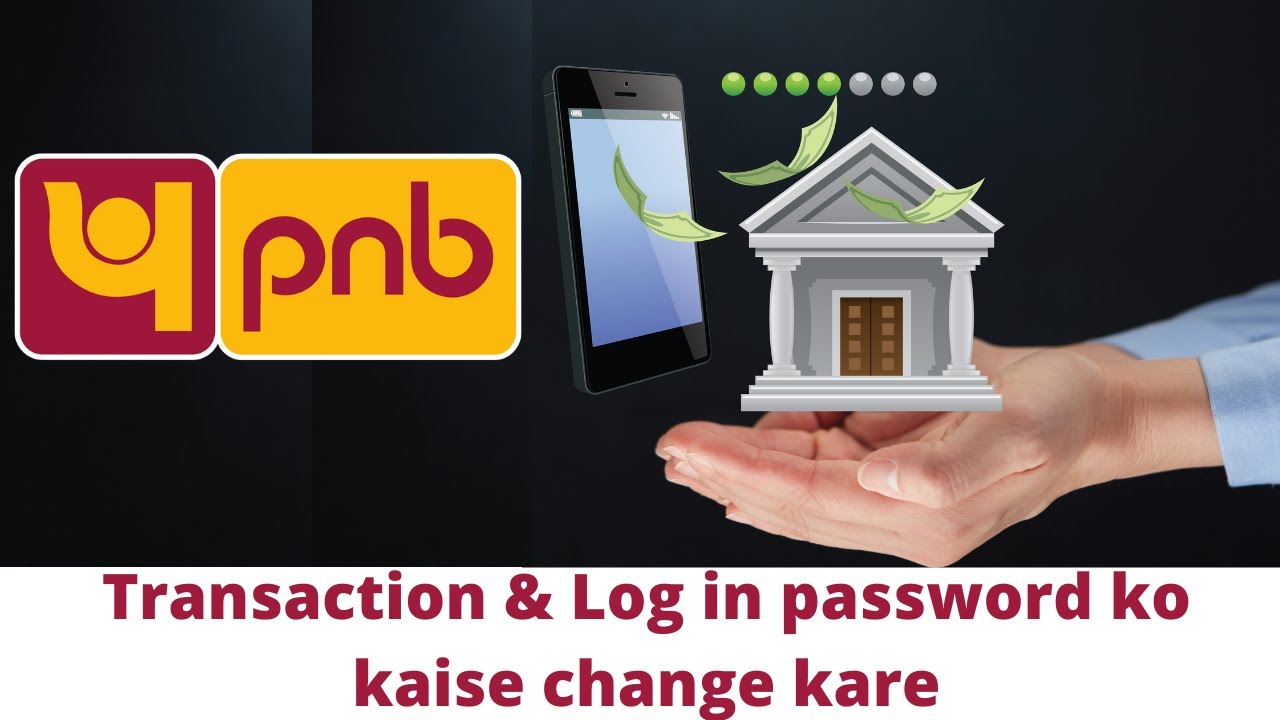 Pnb Transaction Password Reset how To Reset Pnb Trnsaction Password pnb-transaction-password-reset-how-to-reset-pnb-trnsaction-password