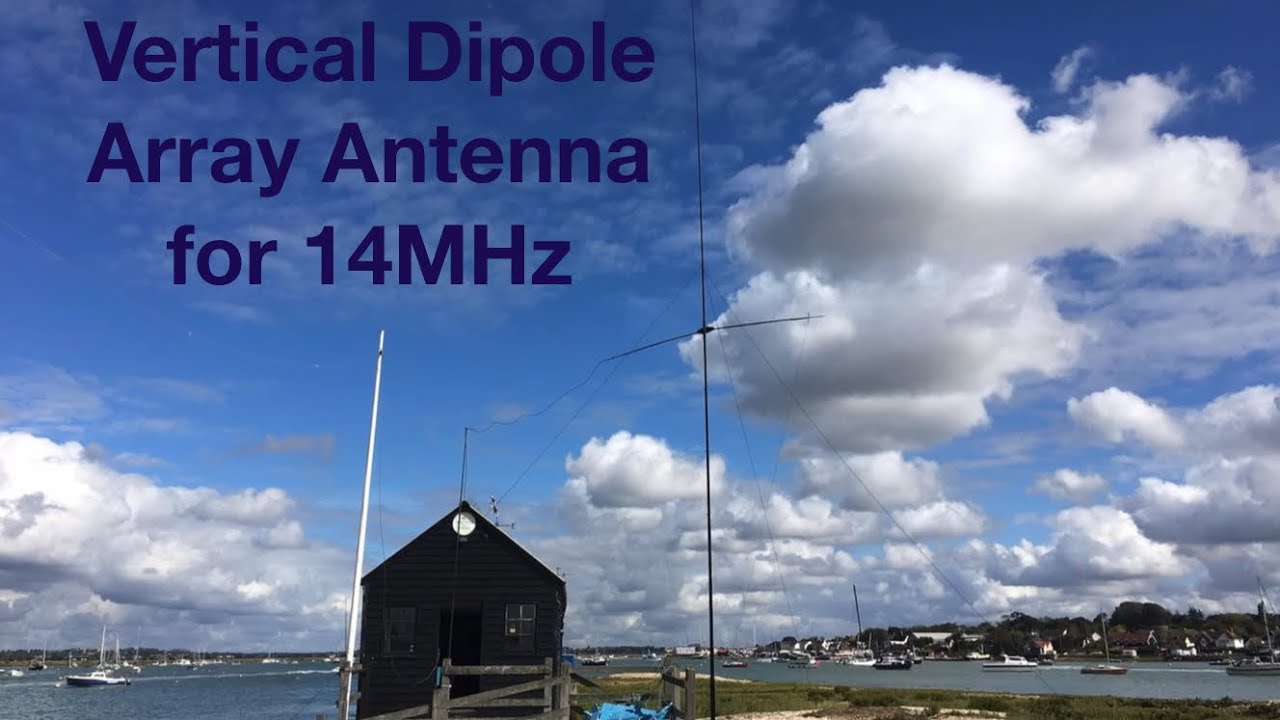 Vertical Dipole Array Antenna for 14MHz - YouTube