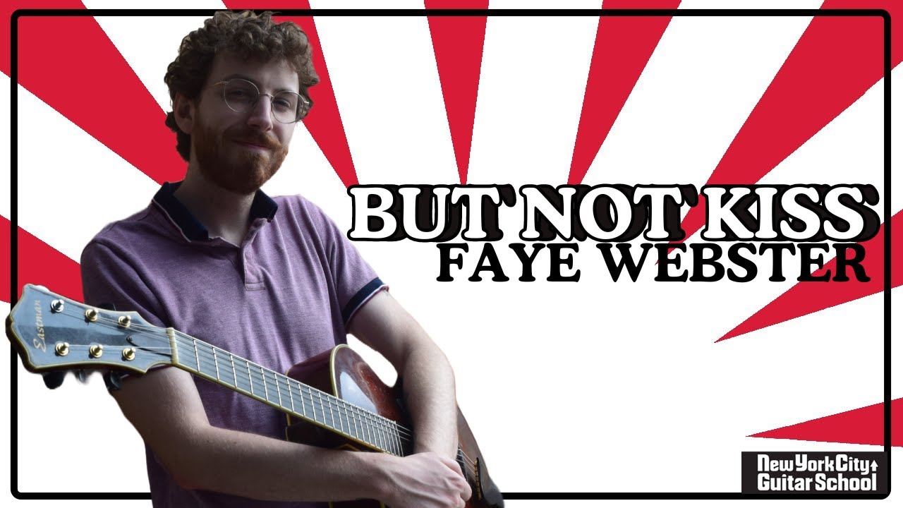 But Not Kiss By Faye Webster Beginners Guitar Tutorial Youtube