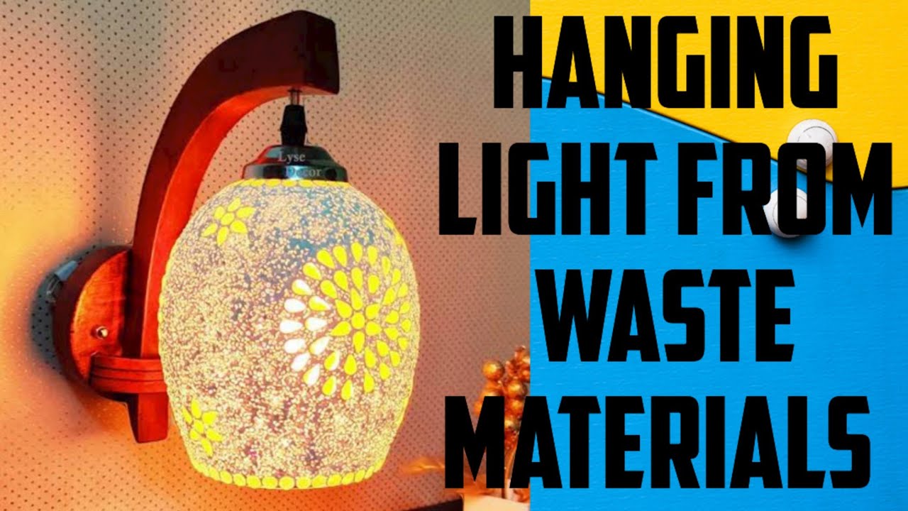 DIY : How to make hanging light from waste materials / Best out of ...